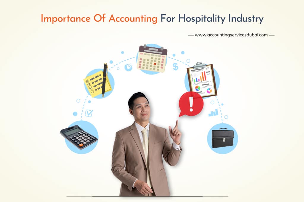 Importance of Accounting For Hospitality Industry